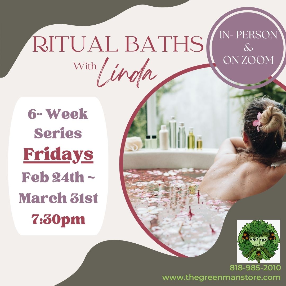 Ritual Baths 6 week hybrid series with Linda - The Green Man Store